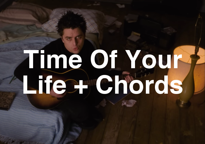 Guitar Chords For Time Of Your Life