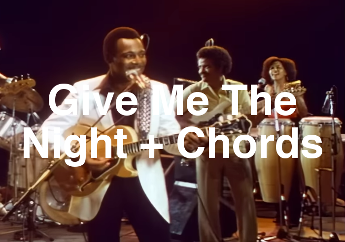 Give Me The Night Chords | George Benson Guitar Lesson - Spy Tunes
