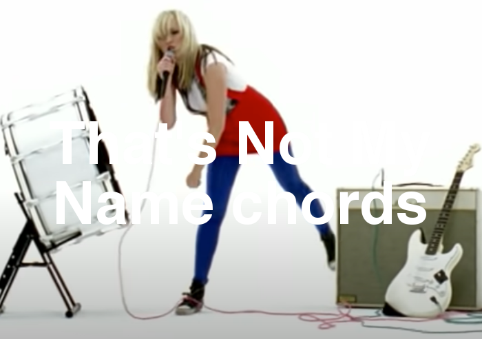 That's Not My Name chords by The Ting Tings - Spy Tunes