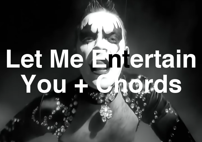 Let Me Entertain You Chords | Robbie Williams Guitar Lesson - Spy Tunes